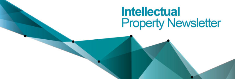 Featured publication | 2018 Intellectual Property Newsletter | Gadens